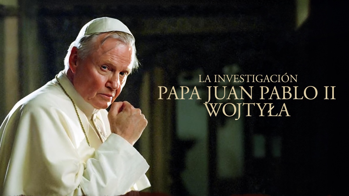 La Investigación: Papa Juan Pablo II - Apple TV (MX)