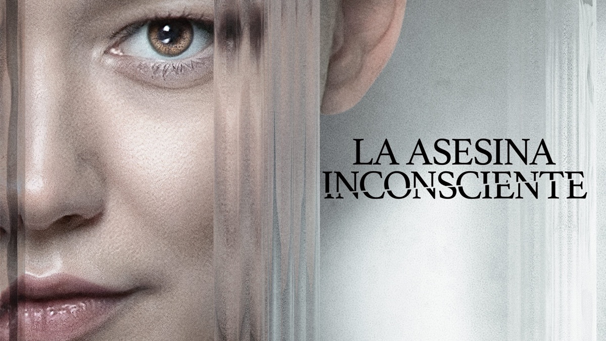 ‎La Asesina Inconsciente - Apple TV