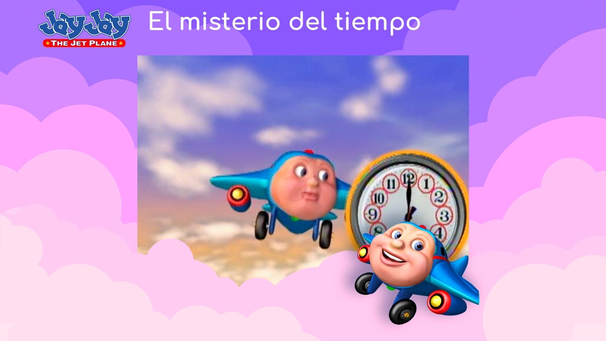 The Mystery of Time - Jay Jay the Jet Plane (Season 1, Episode 265 ...