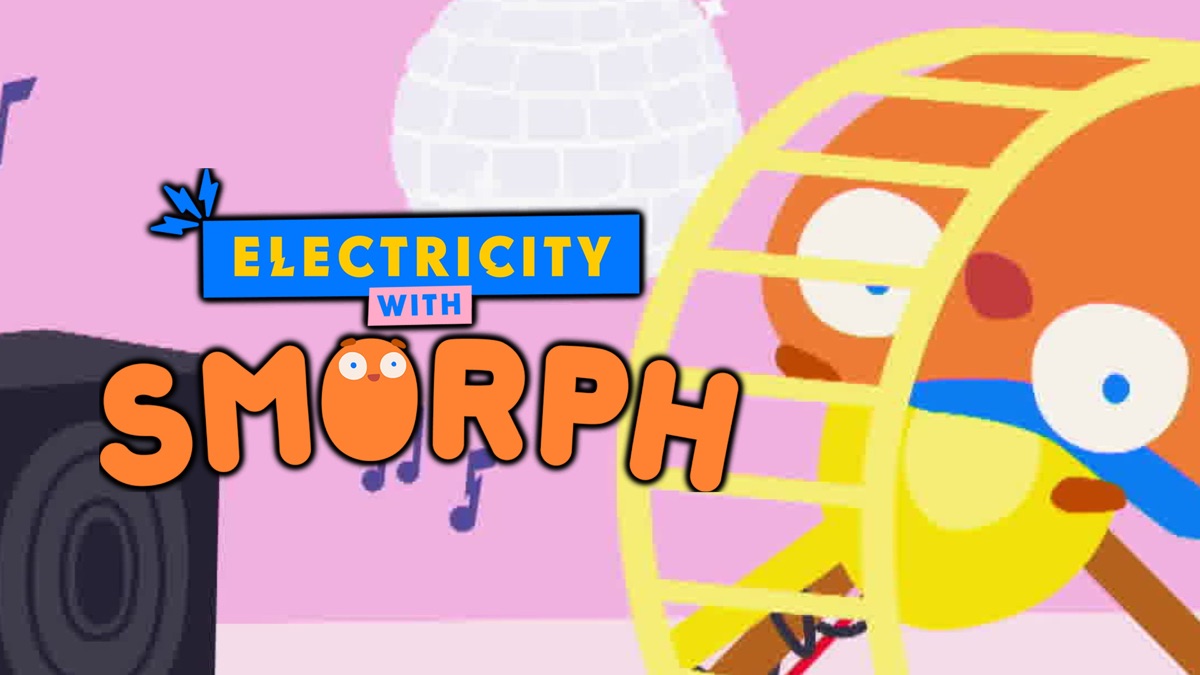 Making Electricity - Electricity With Smorph (Season 1, Episode 9 ...