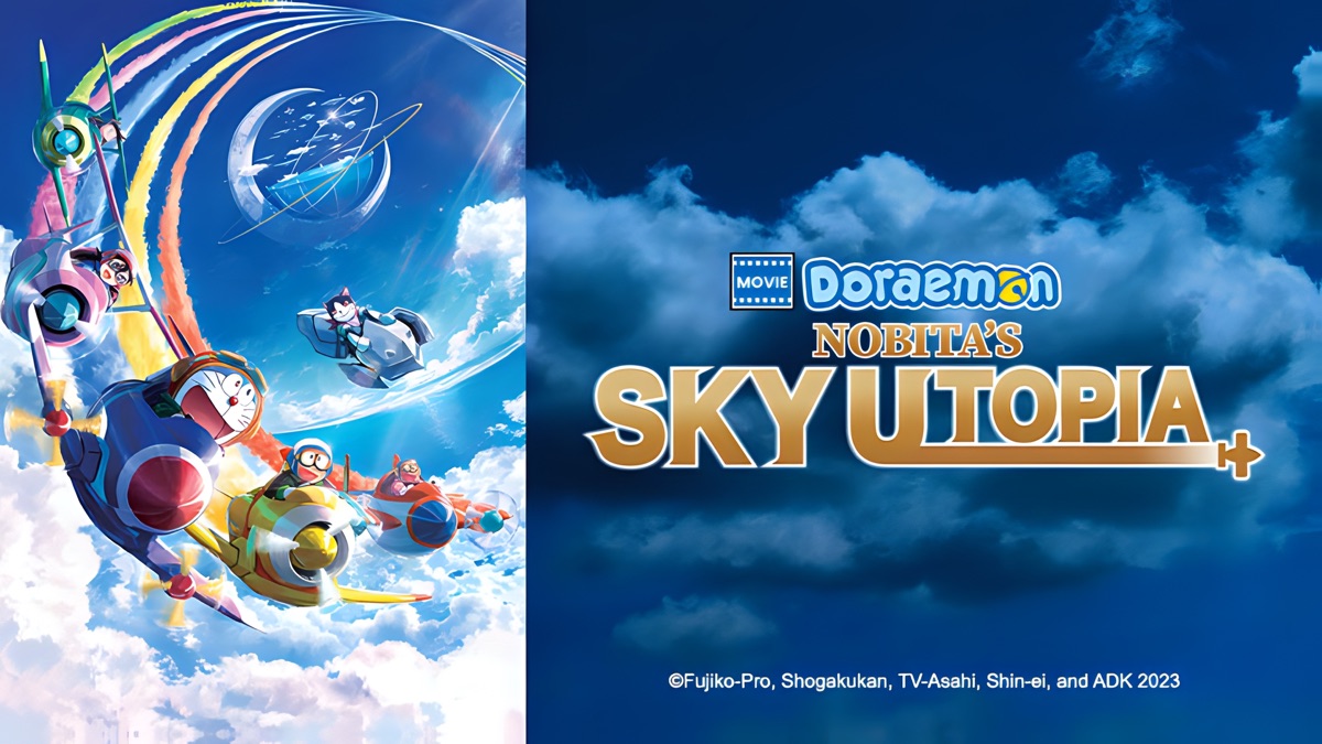 ‎Doraemon the Movie: Nobita's Sky Utopia - Apple TV