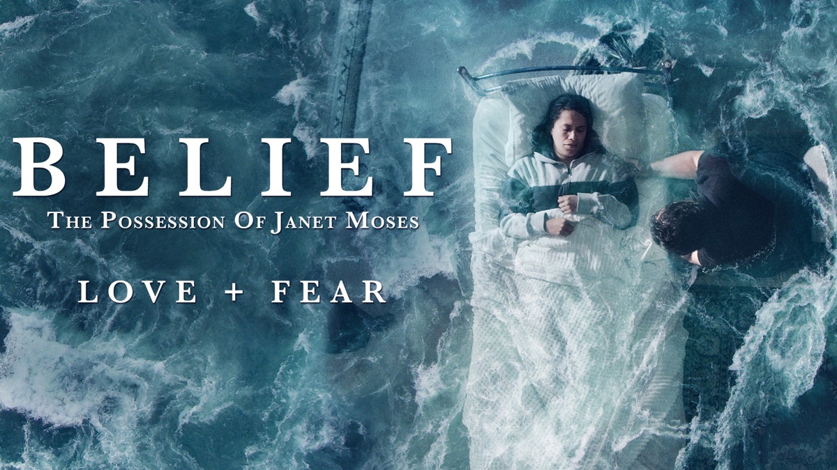 ‎Belief: The Possession of Janet Moses - Apple TV