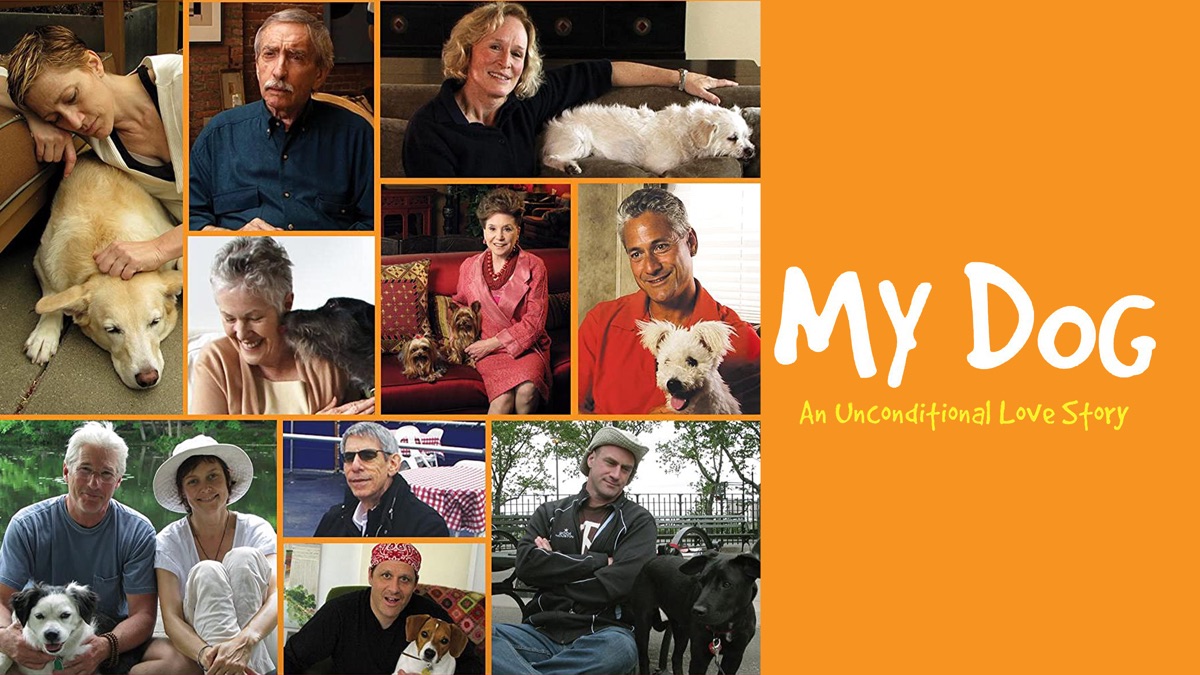 ‎My Dog: An Unconditional Love Story - Apple TV