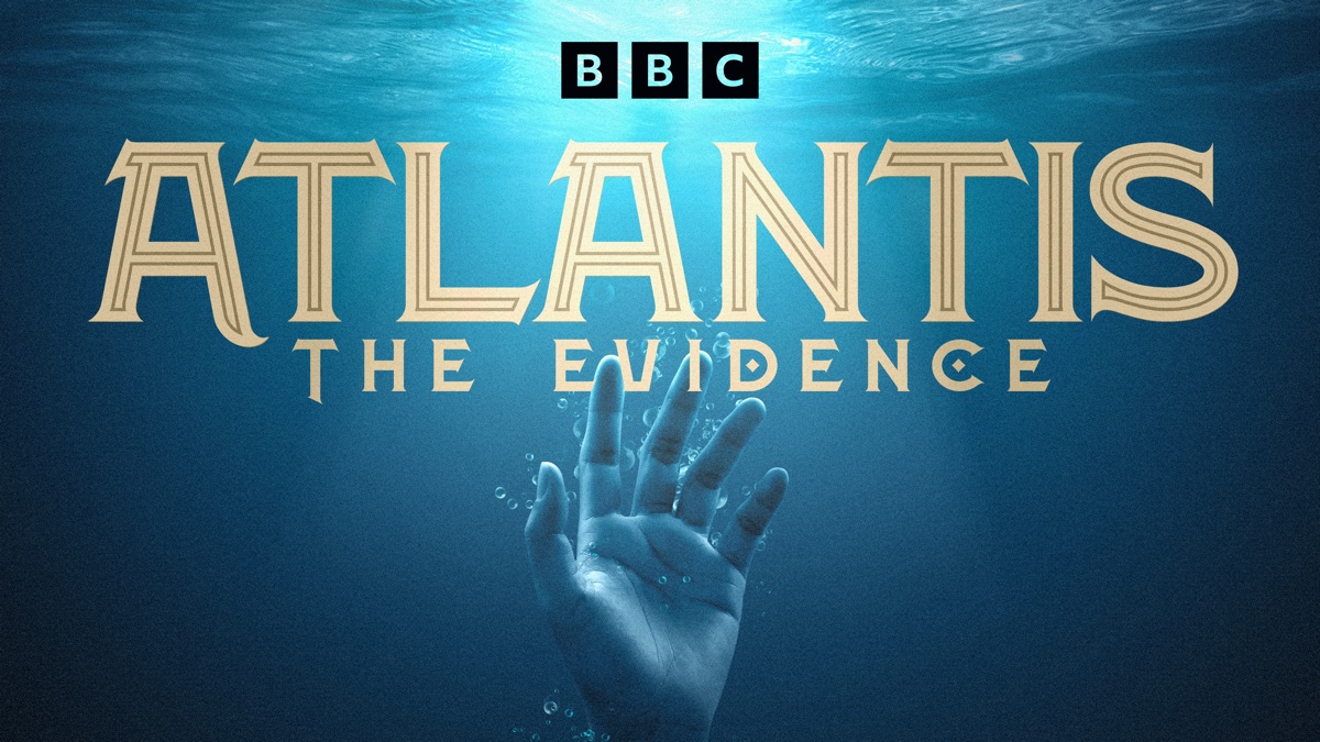 Atlantis: The Evidence - Atlantis: The Evidence (Season 1, Episode 1 ...