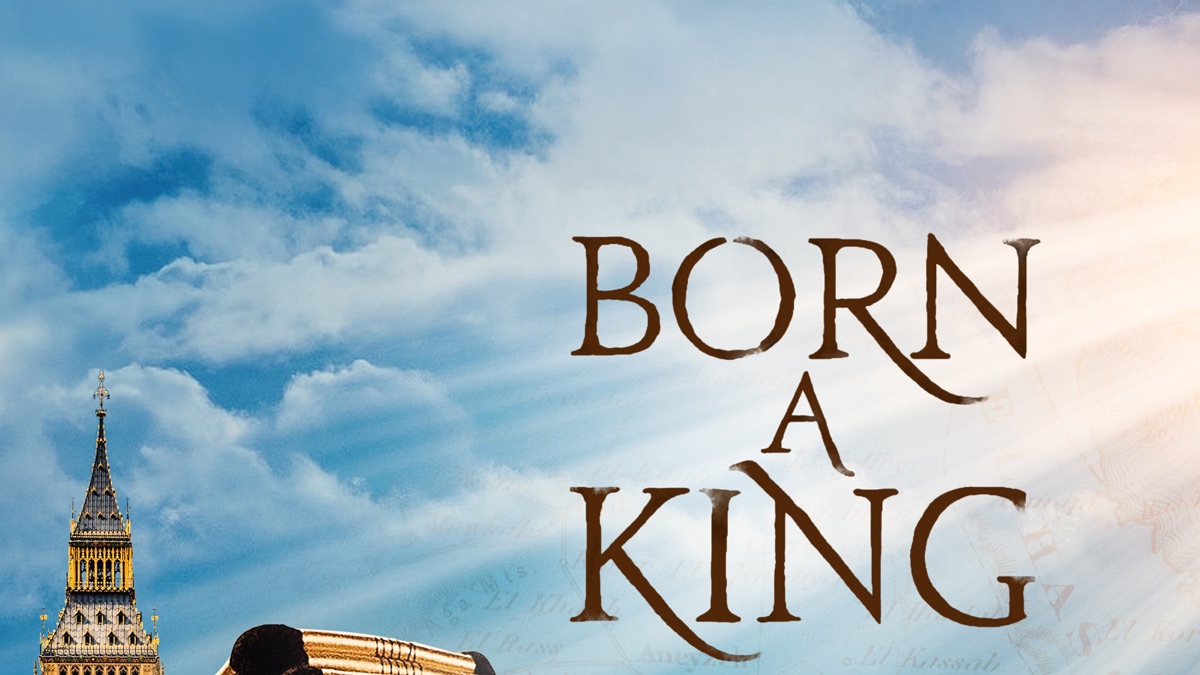 ‎Born a King - Apple TV