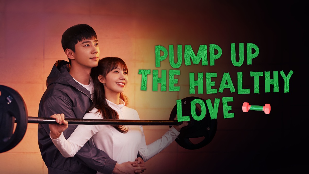 ‎Pump Up the Healthy Love - Apple TV