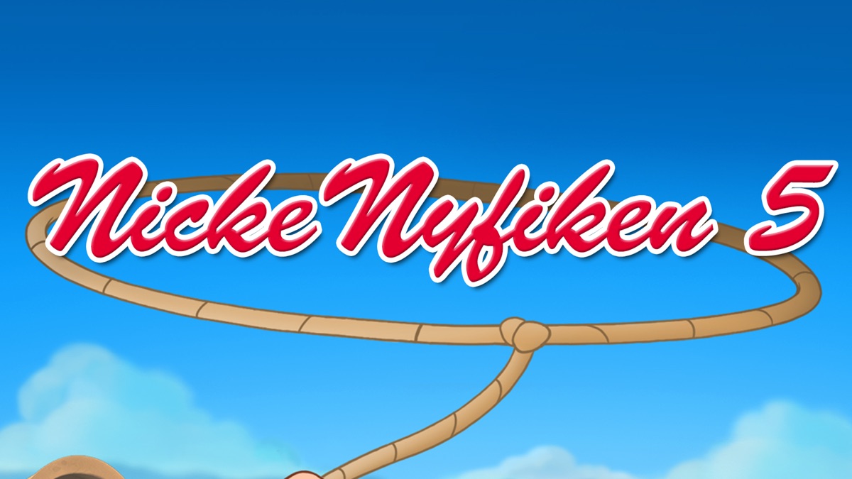 ‎Nicke Nyfiken 5: Västerut mot vildmarken – Apple TV