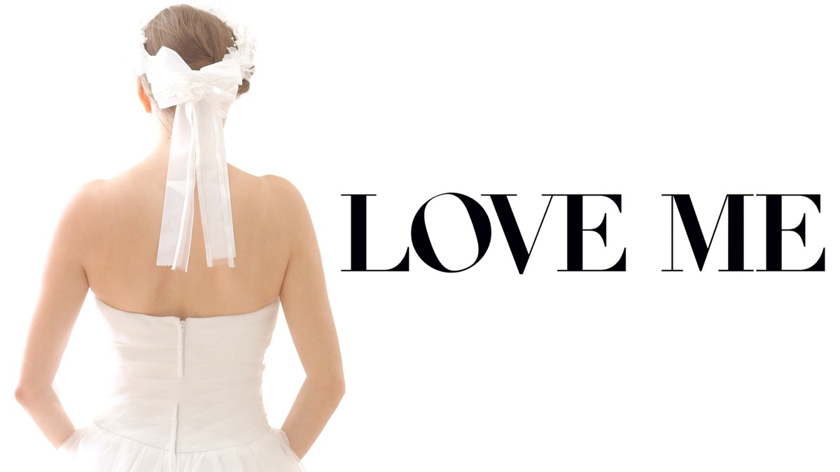 ‎Love Me - Apple TV