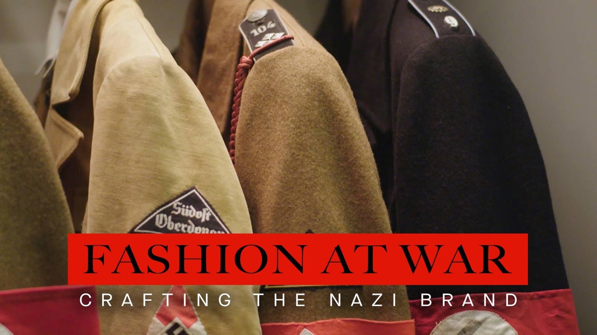 ‎Fashion At War: Crafting The Nazi Brand - Apple TV