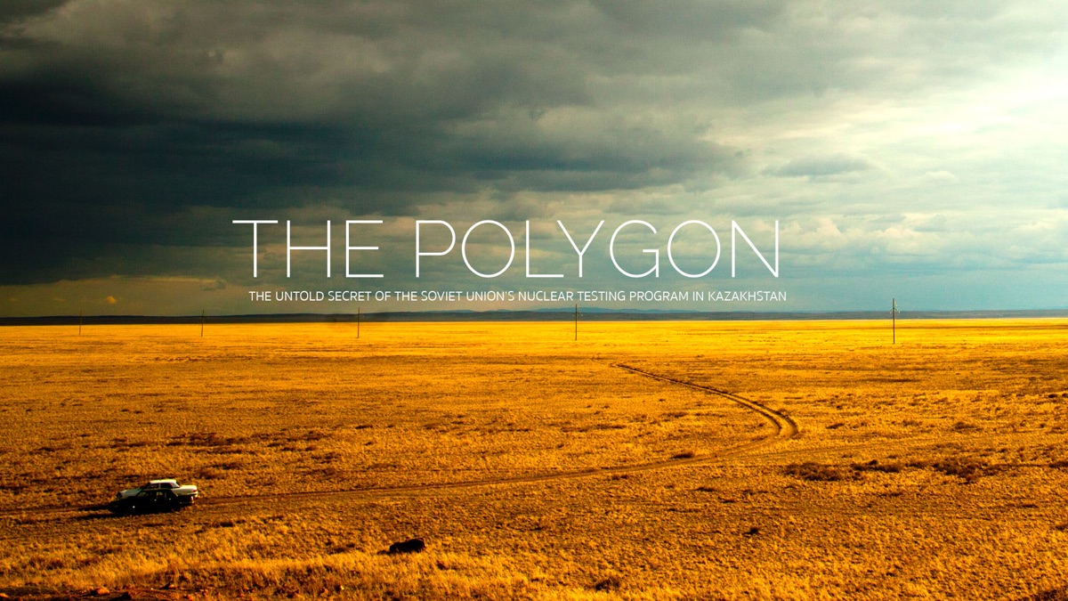 ‏The Polygon: The Untold Secret of the Soviet Union's Nuclear Testing ...