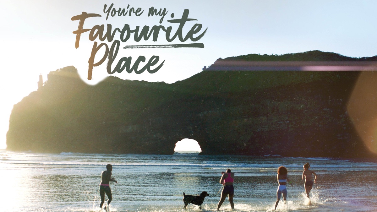 ‎You're My Favourite Place - Apple TV
