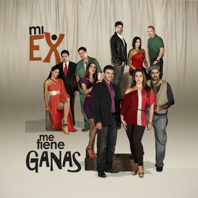 Mi Ex Me Tiene Ganas - Apple TV (MX)