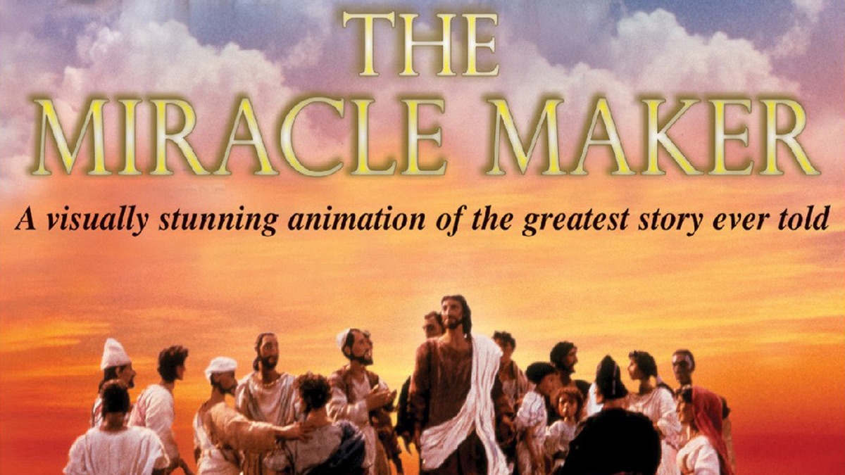 ‏The Miracle Maker: The Story of Jesus - Apple TV