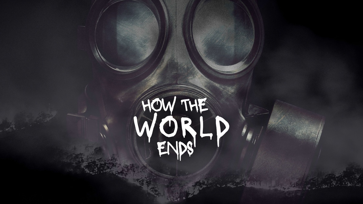 ‎How the World Ends - Apple TV