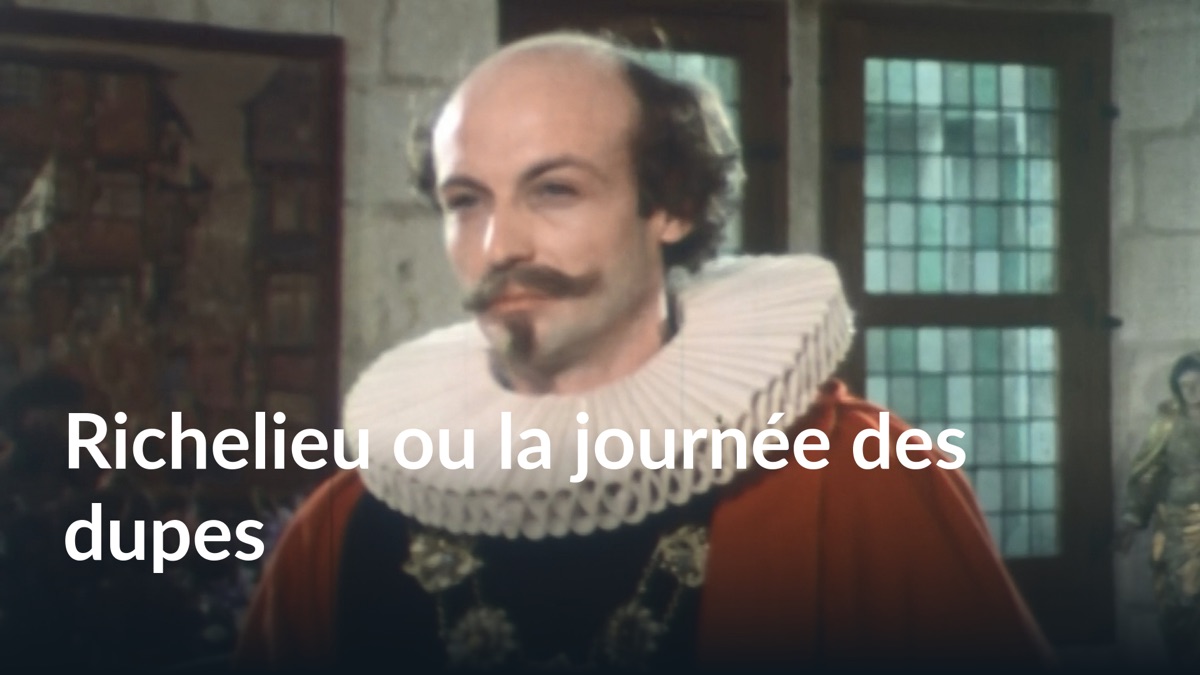 Richelieu ou la journée des dupes - Apple TV (FR)