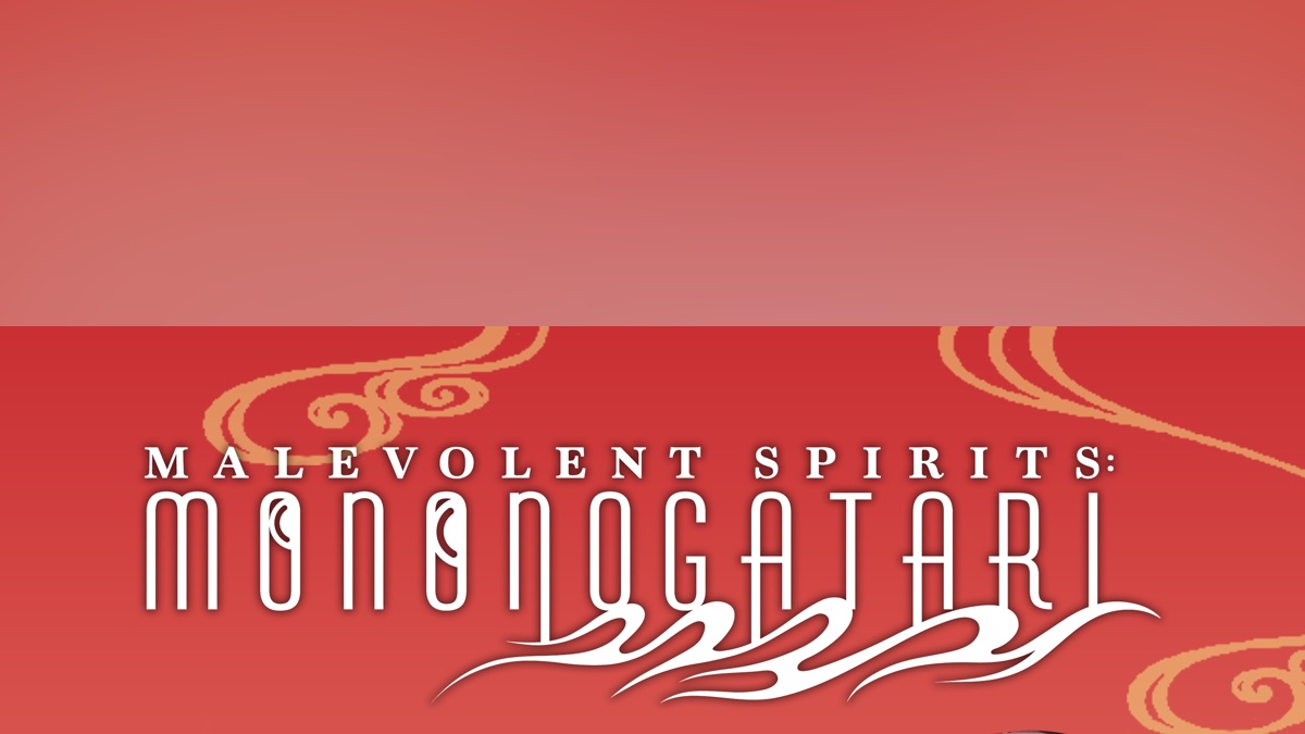 ‎Malevolent Spirits: Mononogatari – Apple TV