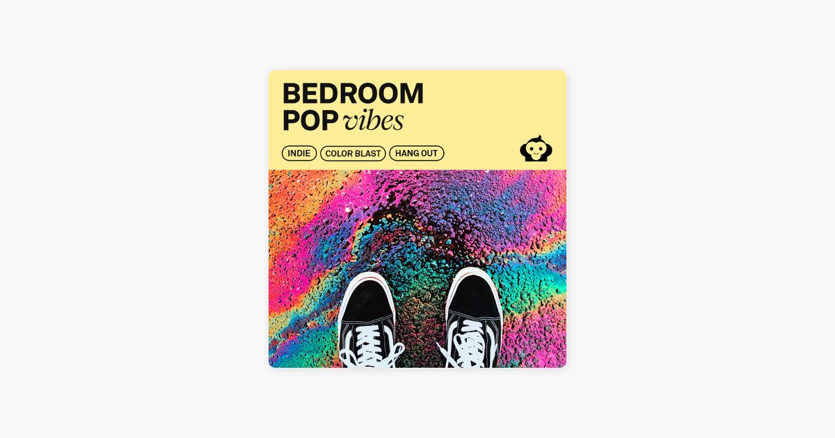‎Bedroom Pop 2026 / color blast by Indiemono - Apple Music