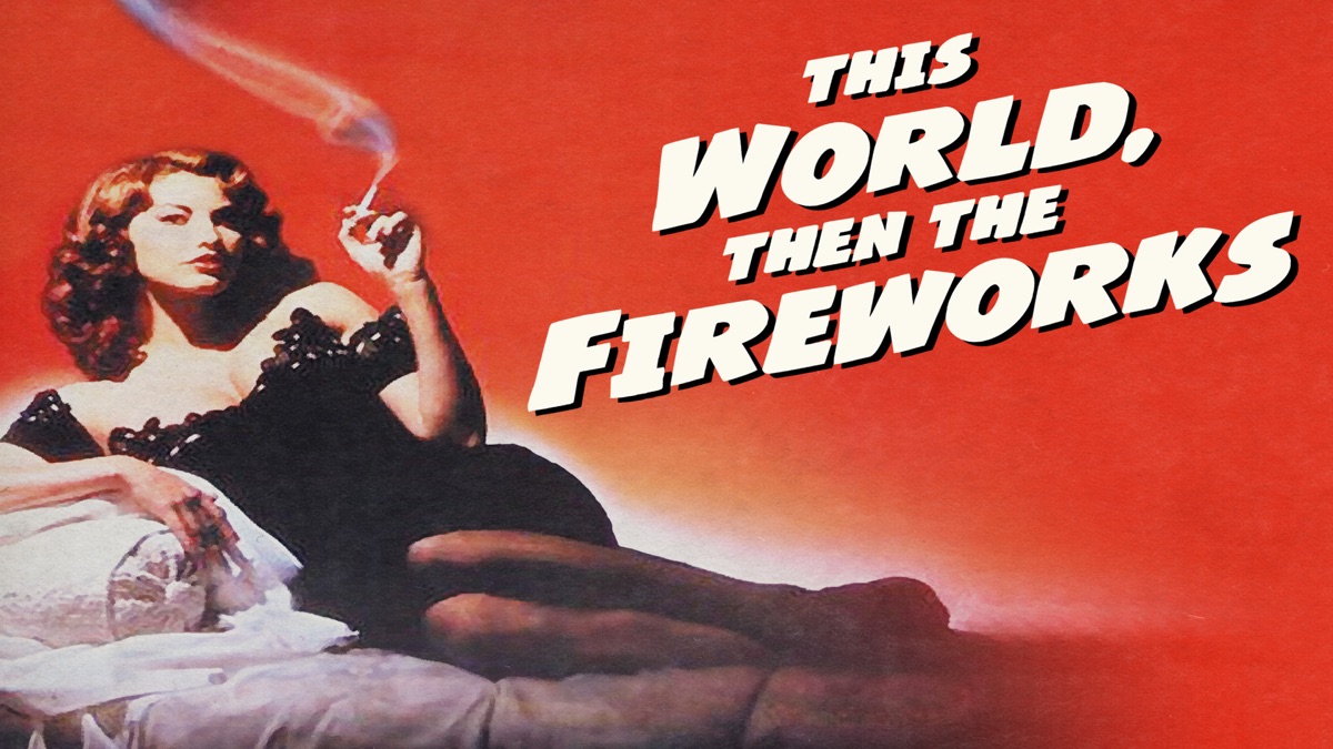 This World, Then Fireworks - Apple TV