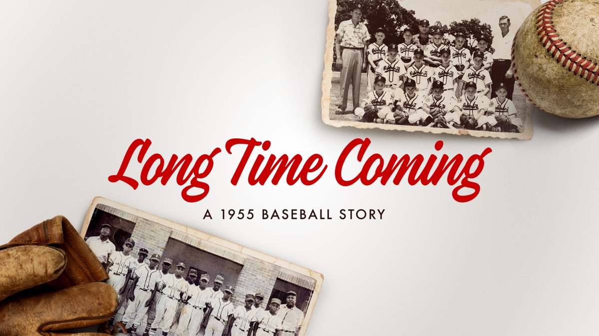 Long Time Coming: A 1955 Baseball Story - Apple TV (CA)
