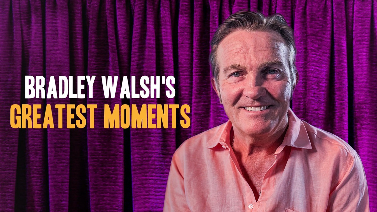 ‎Bradley Walsh's Greatest Moments - Apple TV