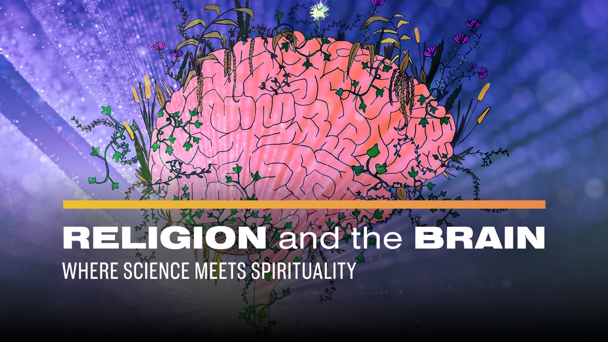 Religion and the Brain: Where Science Meets Spirituality》- Apple TV