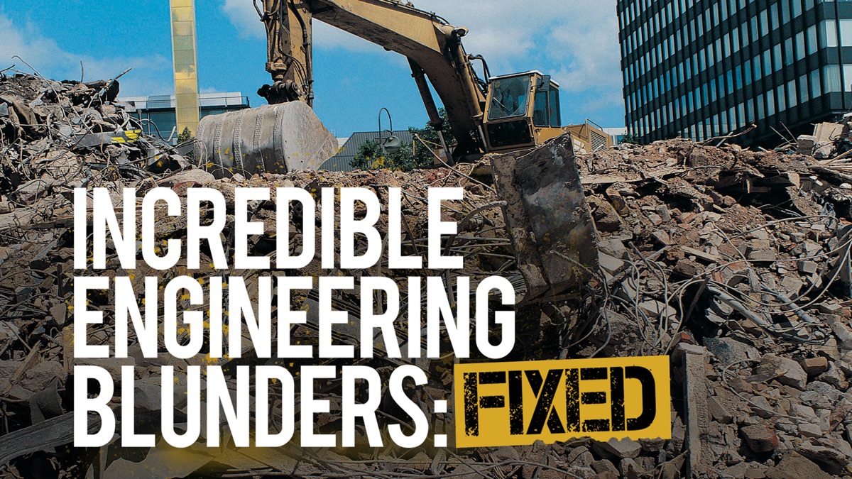 ‎Incredible Engineering Blunders: Fixed - Apple TV