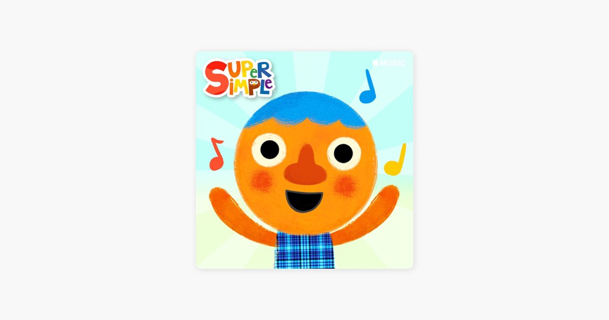 ‎Greatest Hits by Super Simple Songs - Apple Music