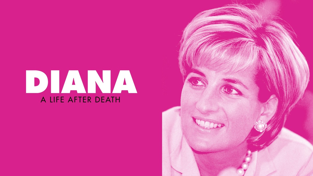 ‎Princess Diana: A Life After Death - Apple TV