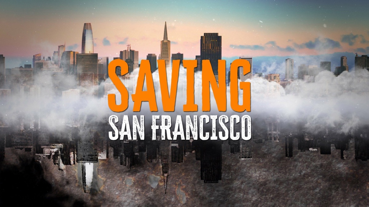 ‎Saving San Francisco - Apple TV