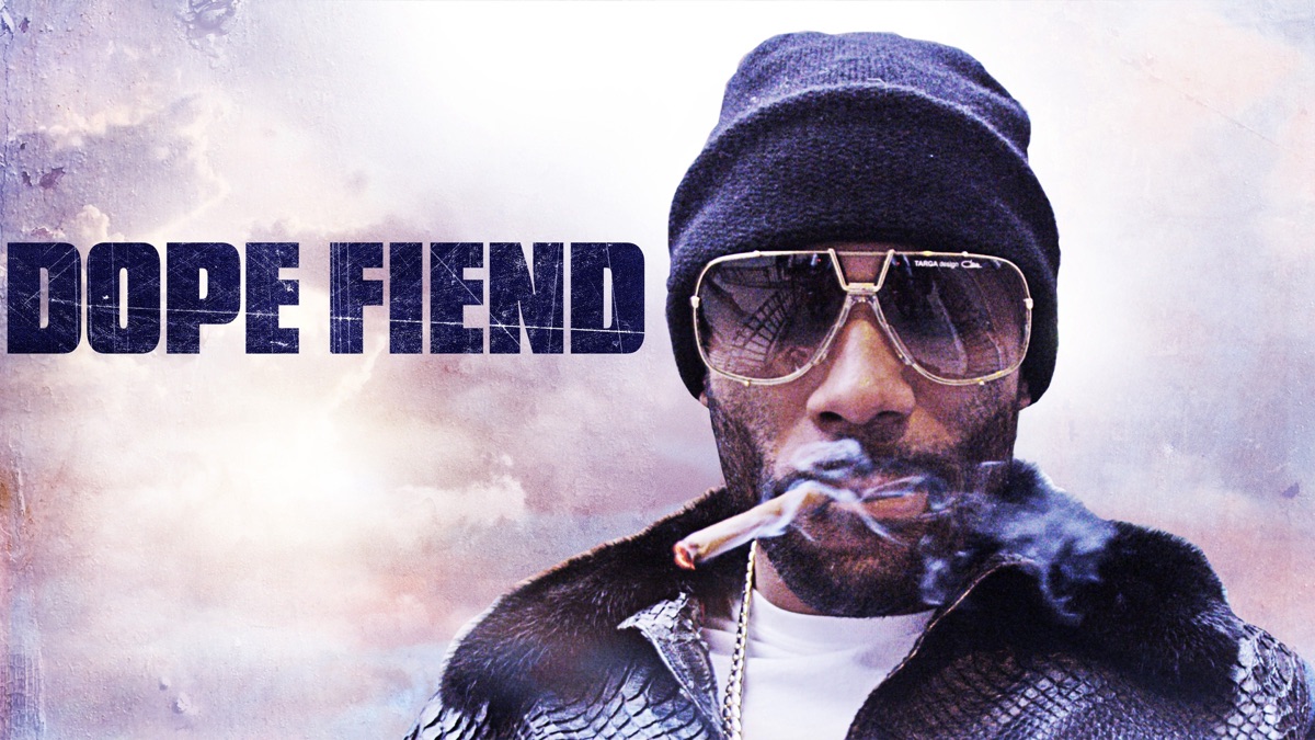‎Dope Fiend - Apple TV