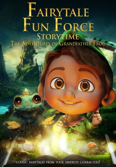 ‎Fairytale Fun Force Storytime: The Adventures of Grandfather Frog ...