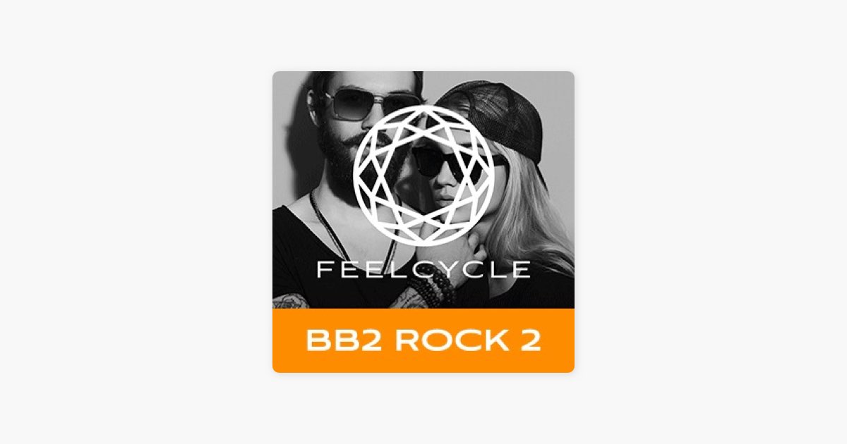 ‎FEELCYCLEのBB2 ROCK 2 - Apple Music