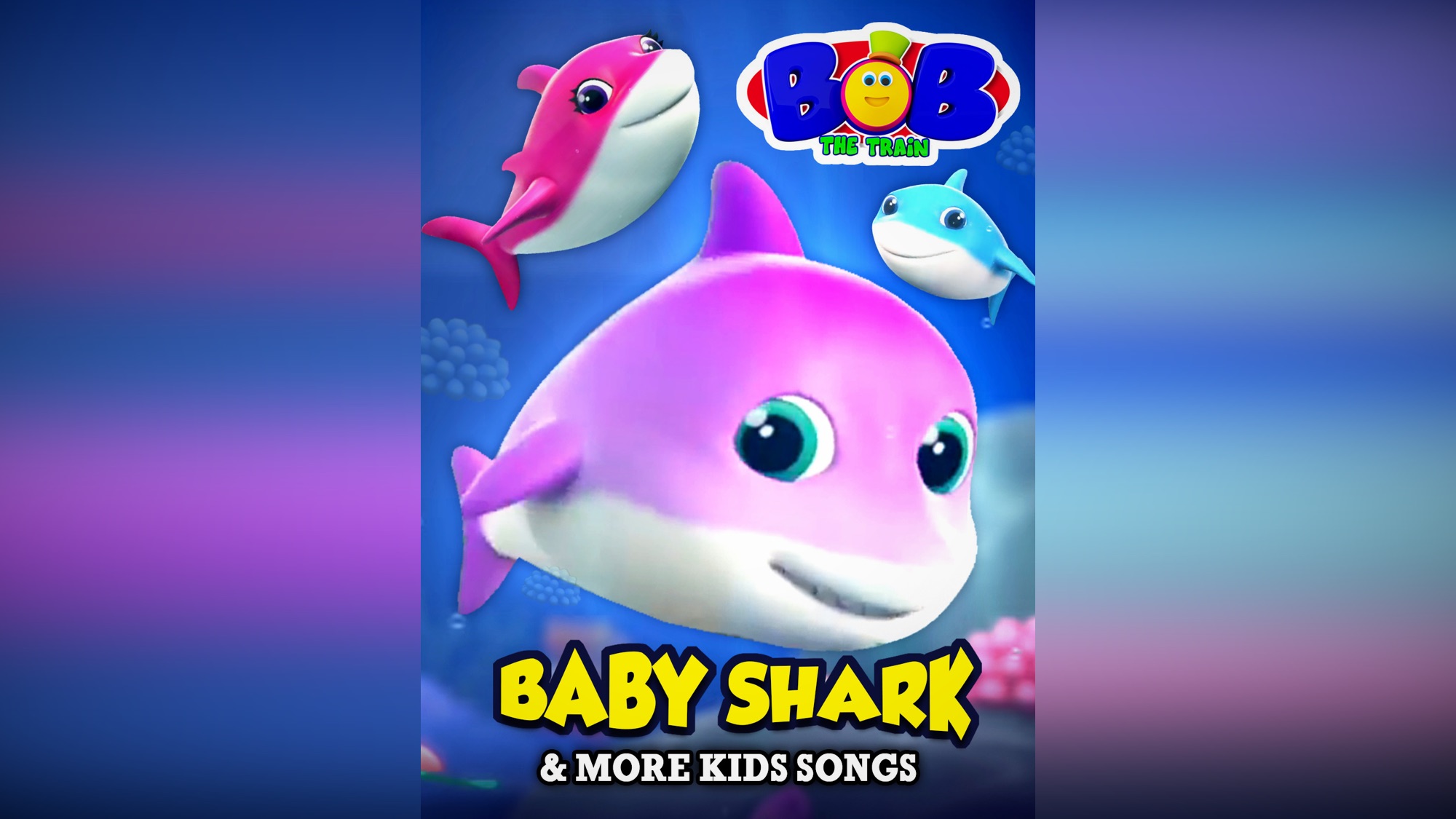 Baby Shark & More Kids Songs by Bob The Train | Apple TV