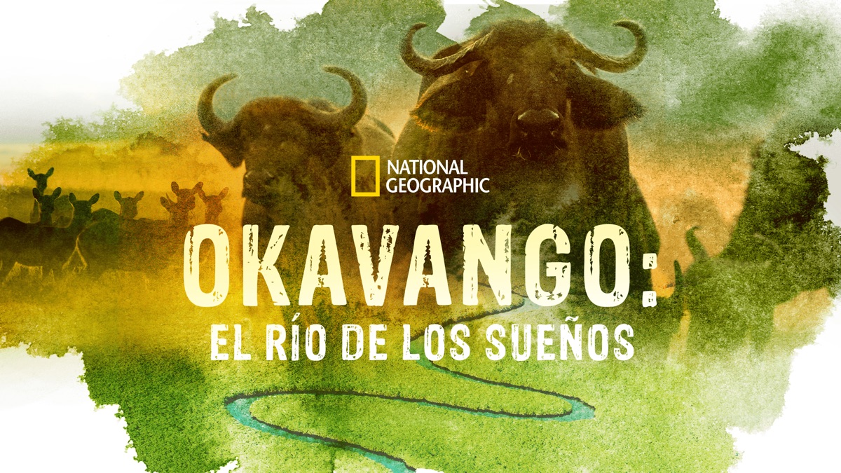 ‎Okavango: el río de los sueños - Apple TV