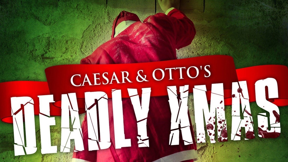 ‎Caesar and Otto's Deadly Xmas - Apple TV
