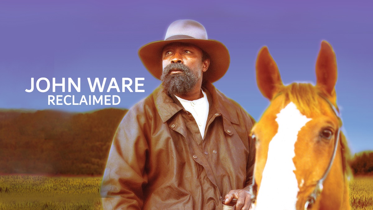 John Ware Reclaimed - Apple TV (UK)