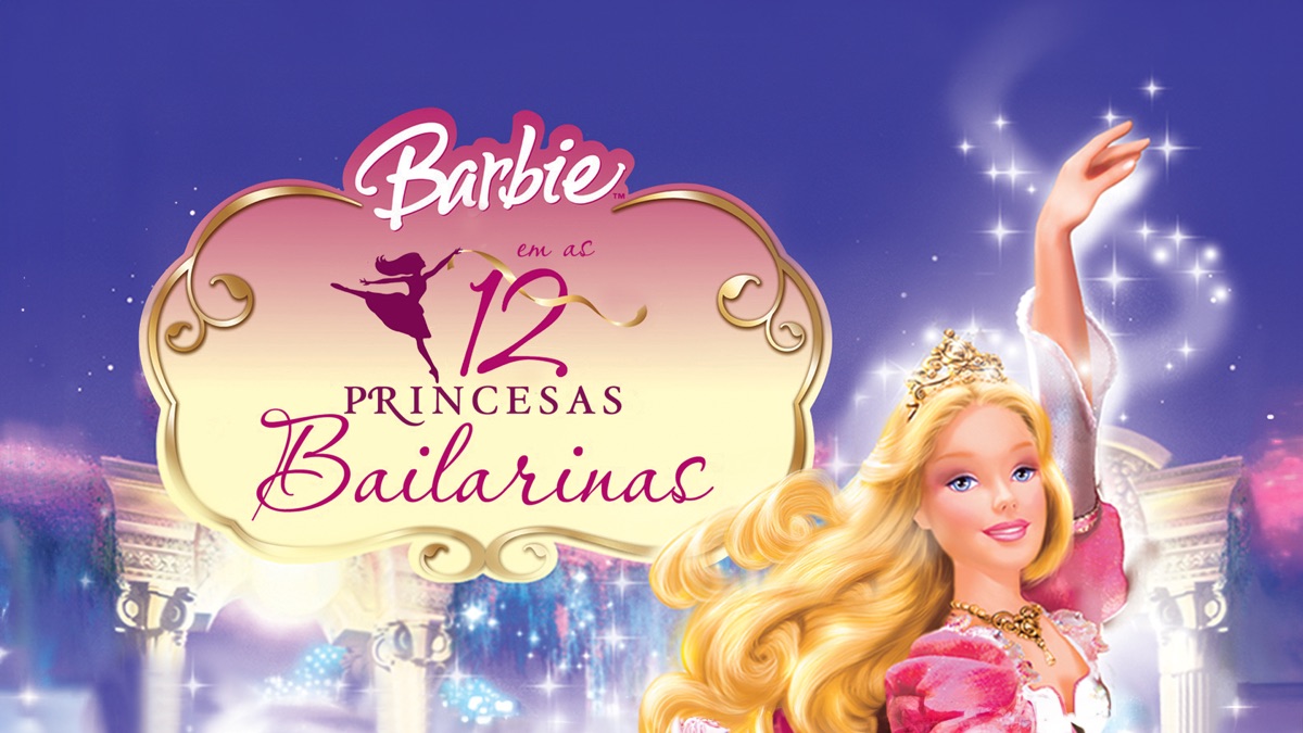 ‎Barbie™ Em As 12 Princesas Bailarinas - Apple TV