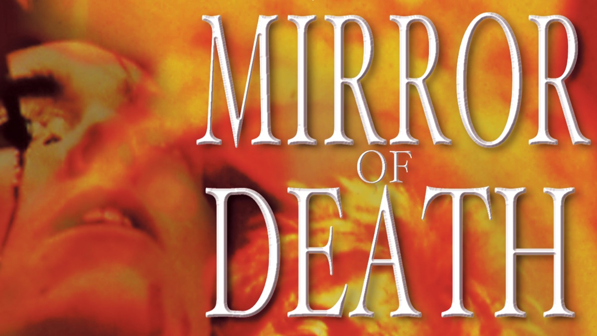 Mirror of Death - Apple TV