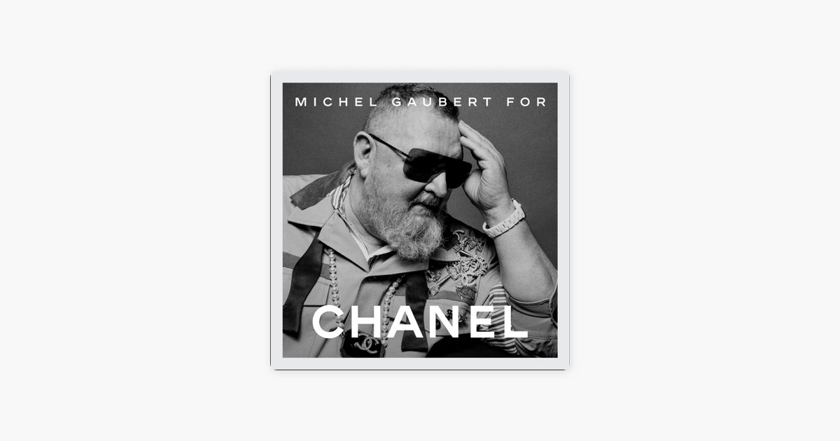 ‎Michel Gaubert for CHANEL – The 2023 Met Gala by CHANEL - Apple Music