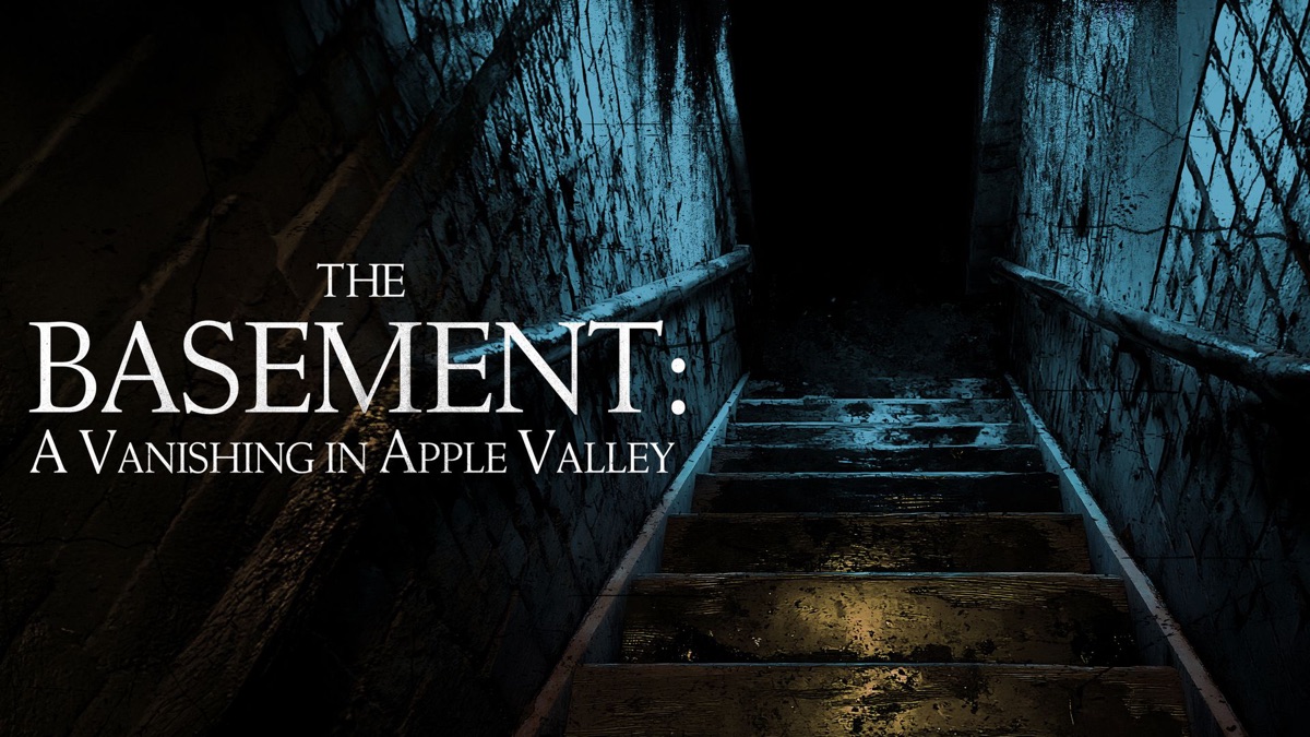 ‎The Basement: A Vanishing in Apple Valley - Apple TV
