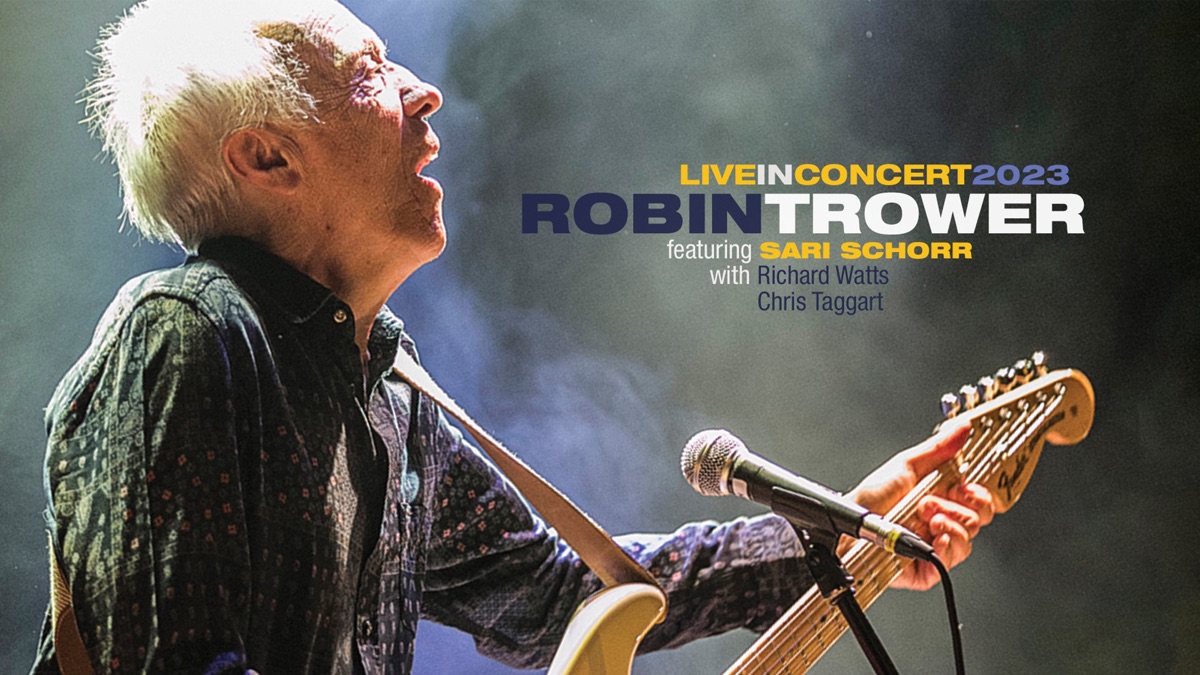 ‎Robin Trower - In Concert With Sari Schorr - Apple TV
