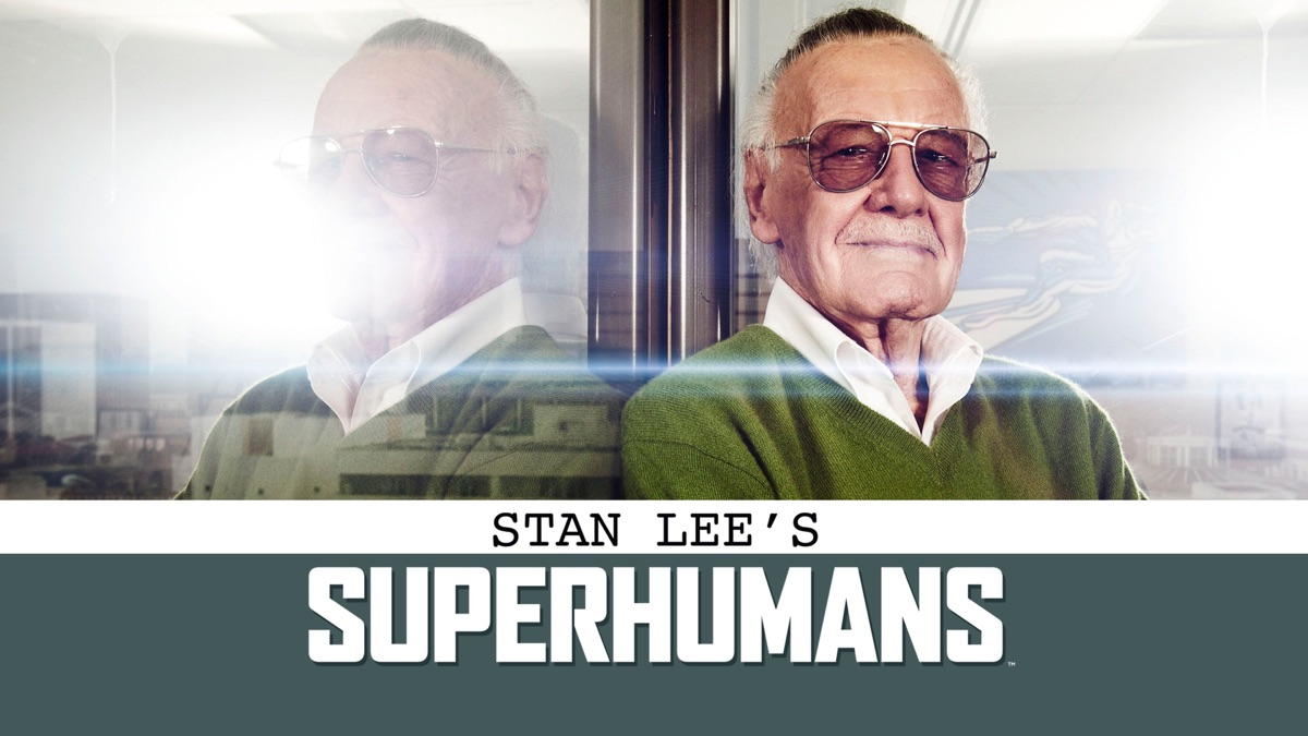 ‎Stan Lee's Superhumans - Apple TV