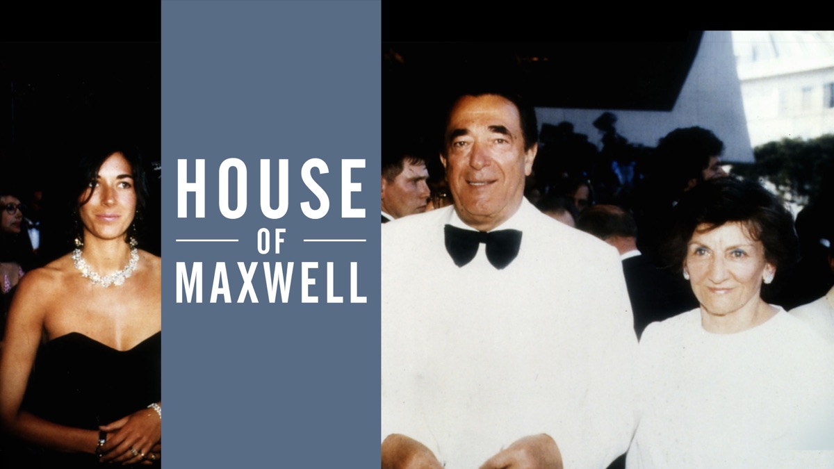 House of Maxwell - Apple TV (UK)