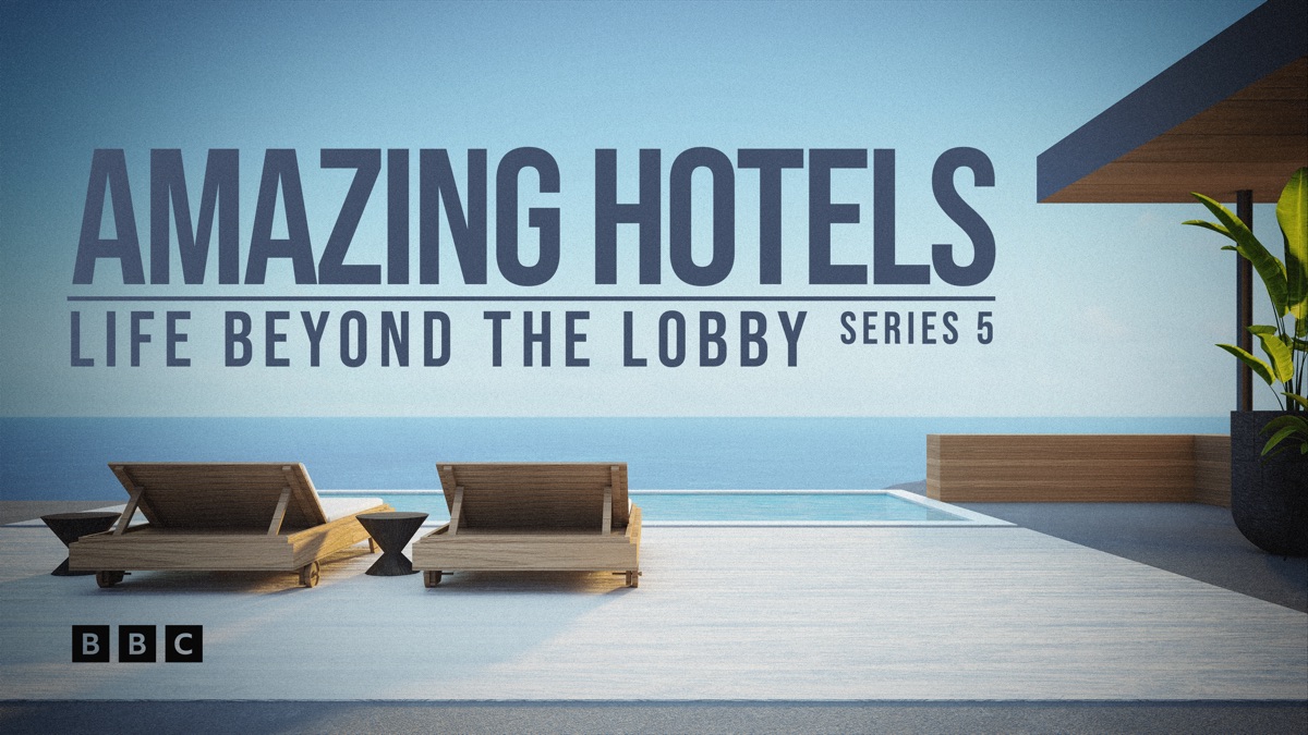 Amazing Hotels: Life Beyond the Lobby - Official Trailer - Apple TV