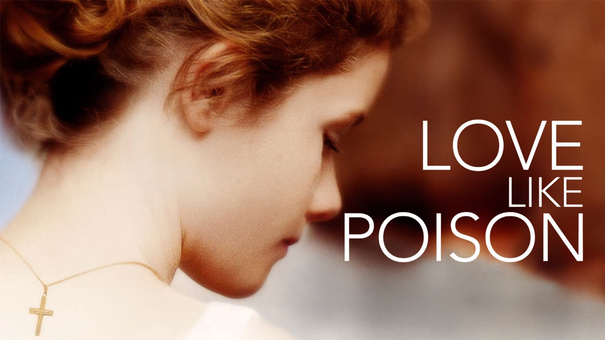 ‎Love Like Poison - Apple TV
