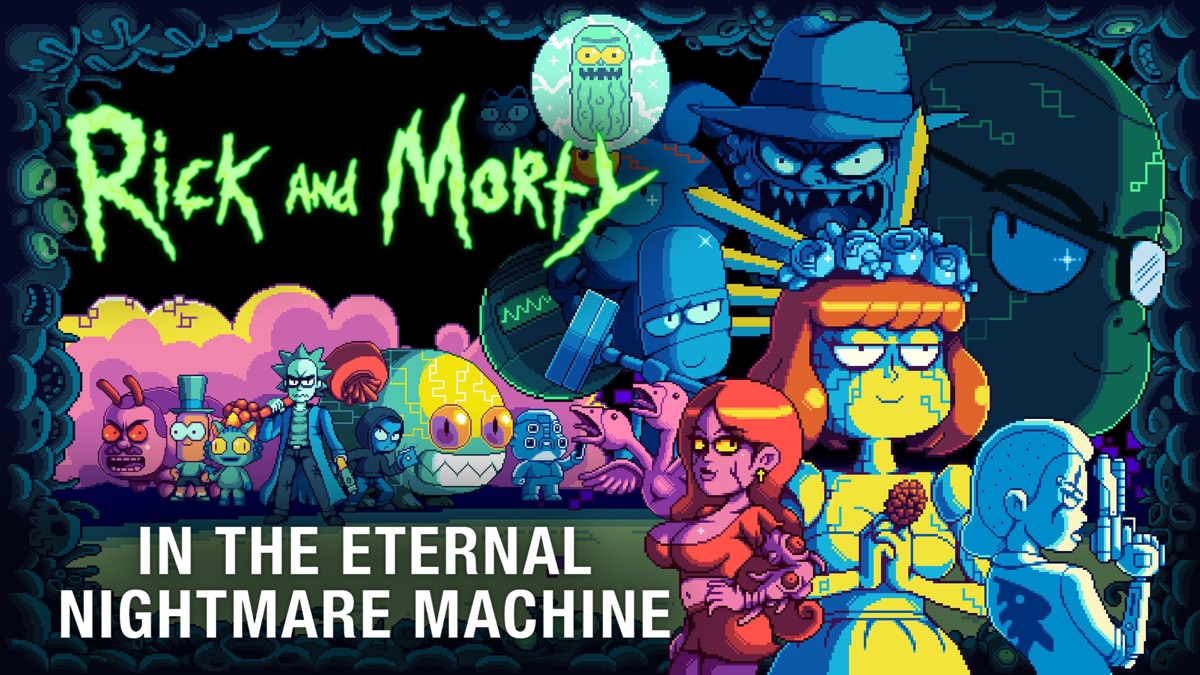 ‎Rick + Morty in the Eternal Nightmare Machine - Apple TV