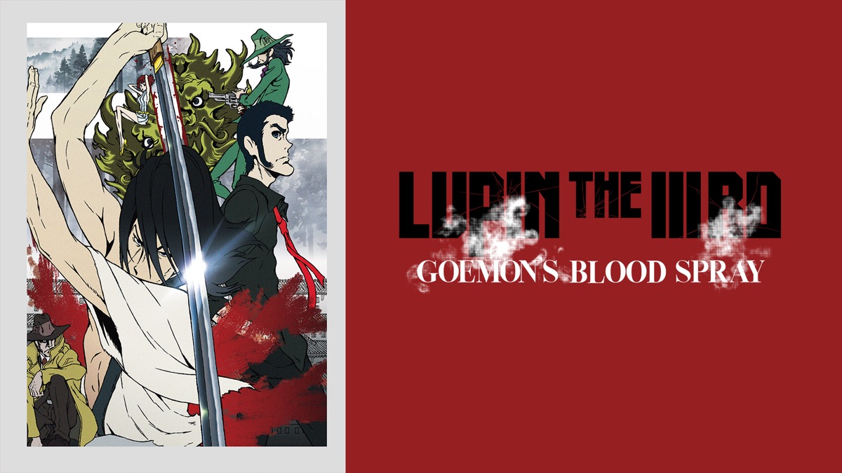 ‎LUPIN THE IIIRD: Goemon's Blood Spray - Apple TV