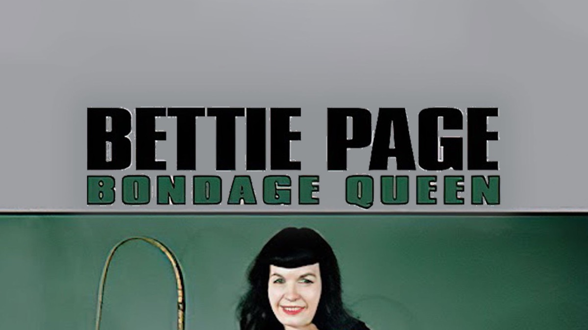 ‎Bettie Page: Bondage Queen - Apple TV