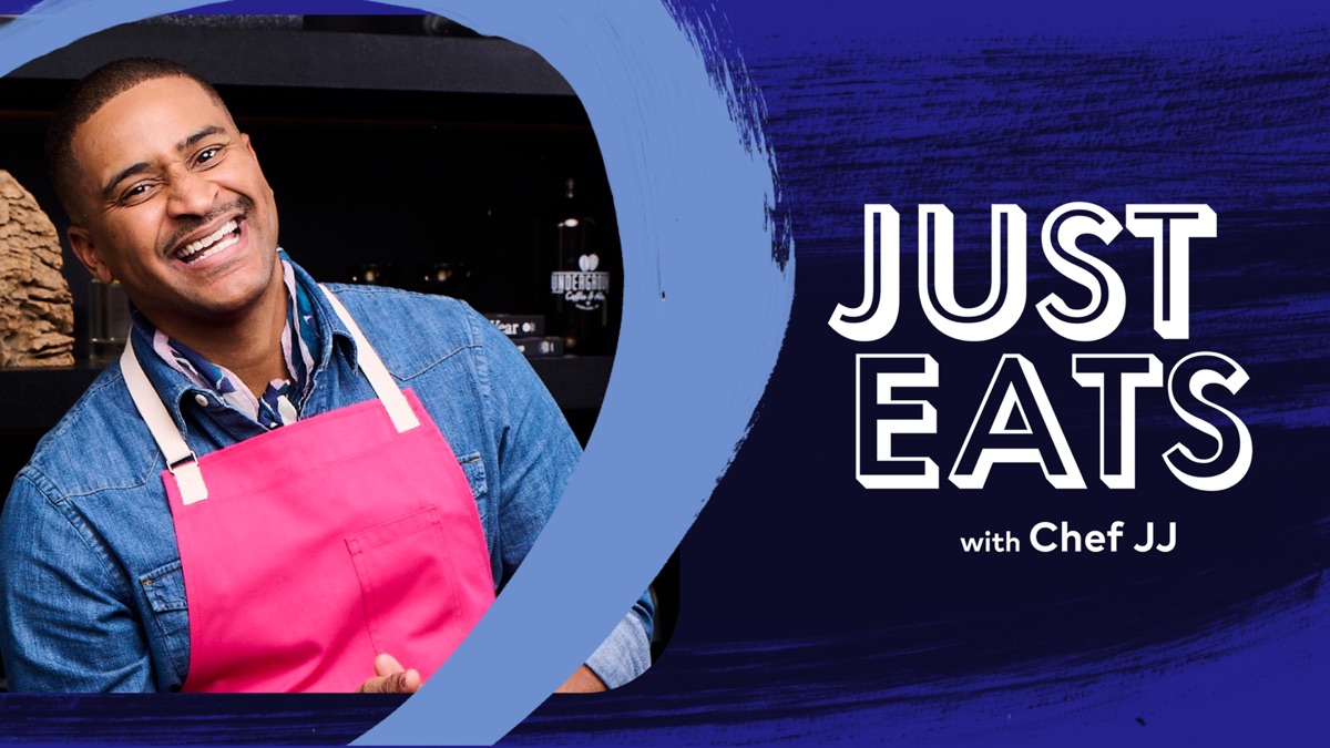 ‎Just Eats With Chef JJ - Apple TV