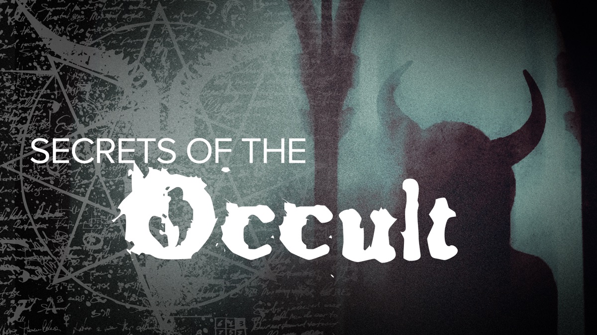 ‎Secrets of the Occult - Apple TV